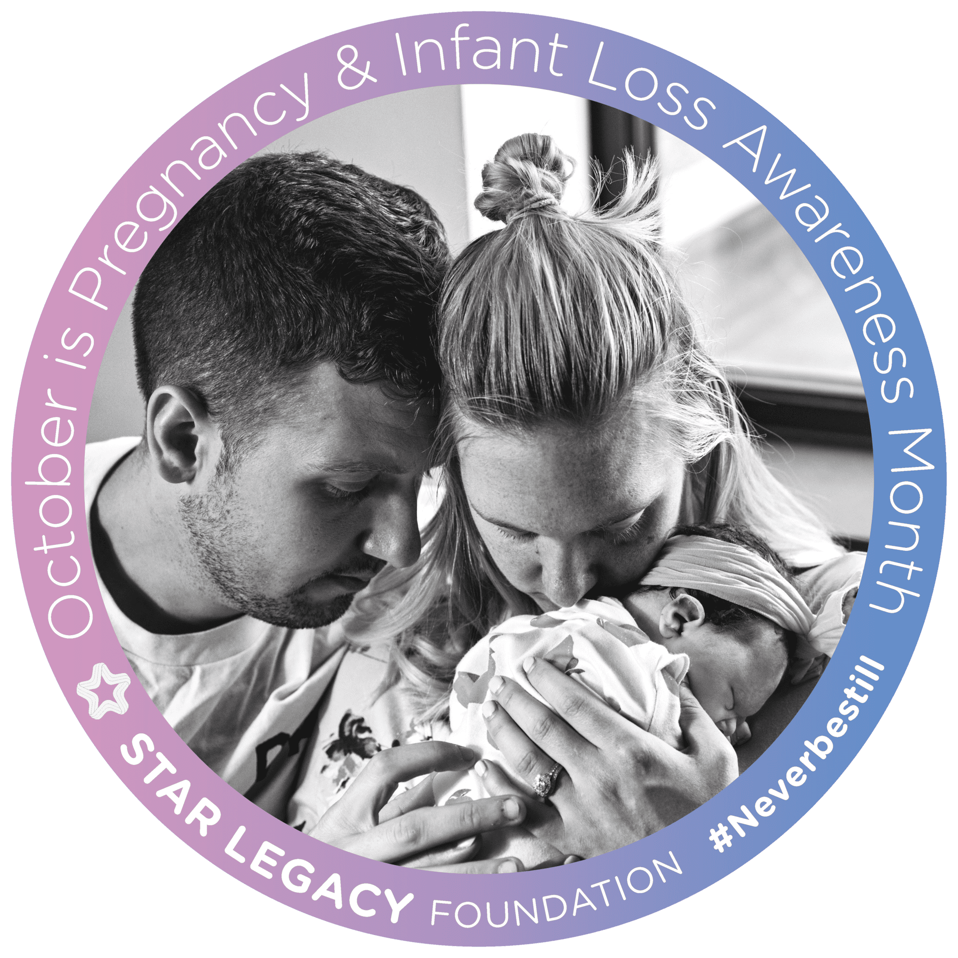 October 15th Pregnancy and Infant Loss Awareness Month NeverBeStill